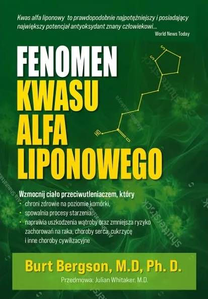 Fenomen kwasu alfa liponowego | Dr Burt Berkson | Mother of Life ...